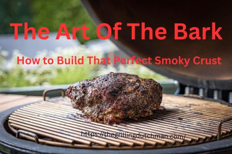 The Art of Bark: How to Build That Perfect Smoky Crust